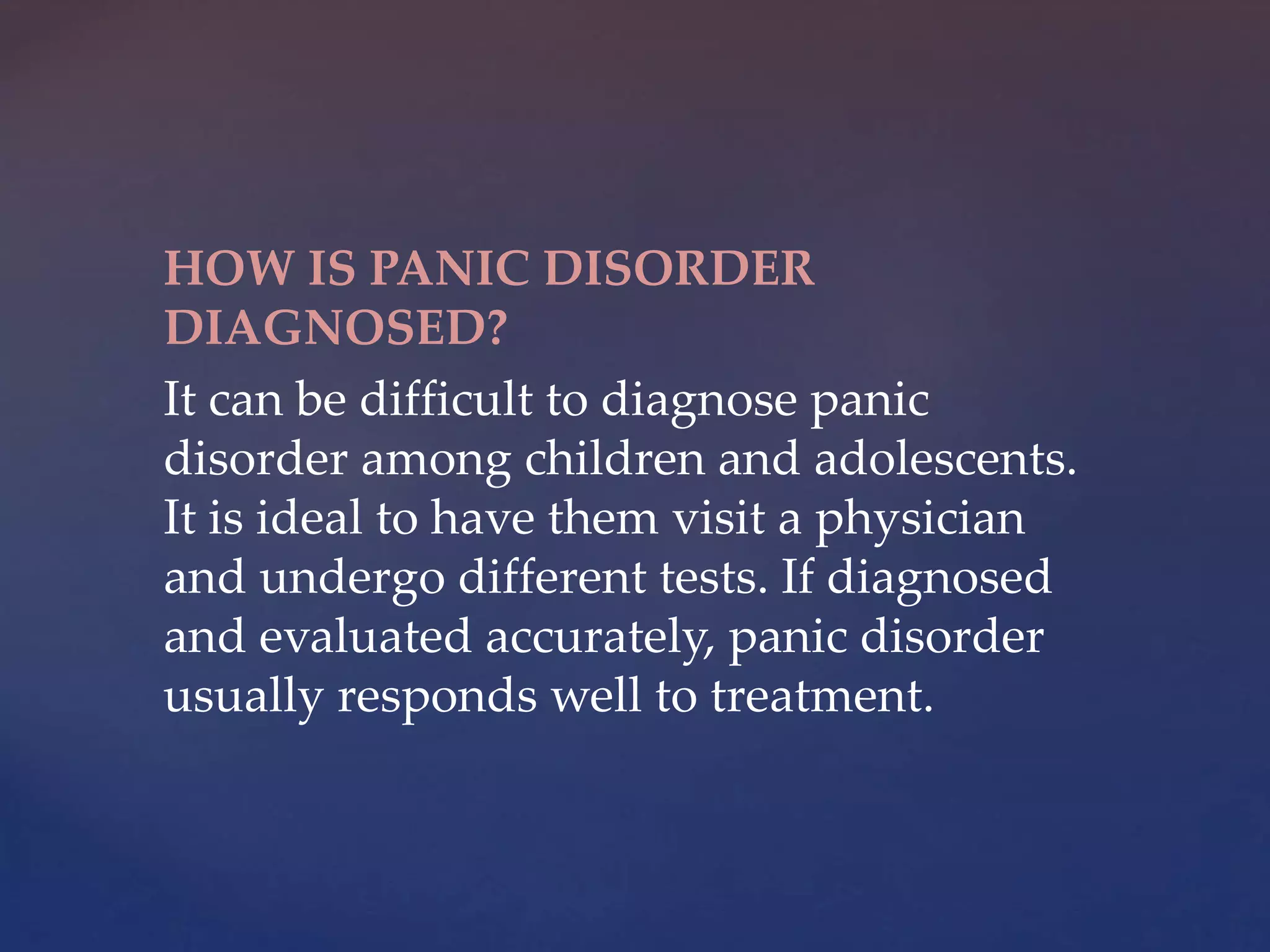Panic disorder among children and adolescents | PPT Panic disorder among children and adolescents | PPT