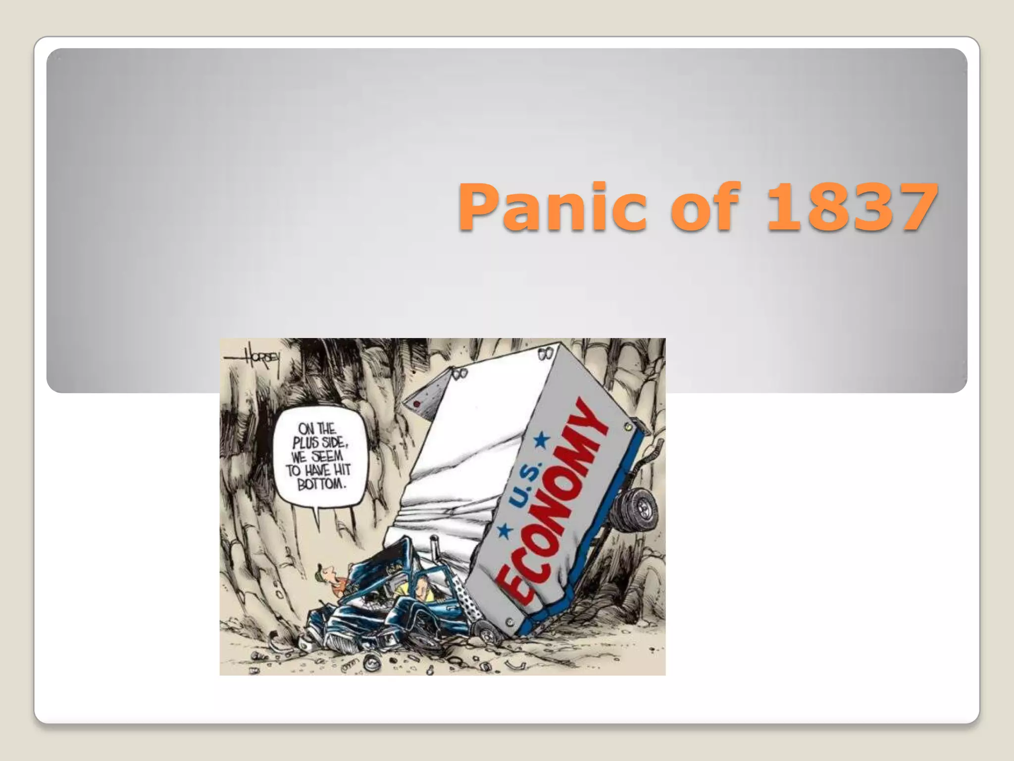 Panic of 1837 | PPTX