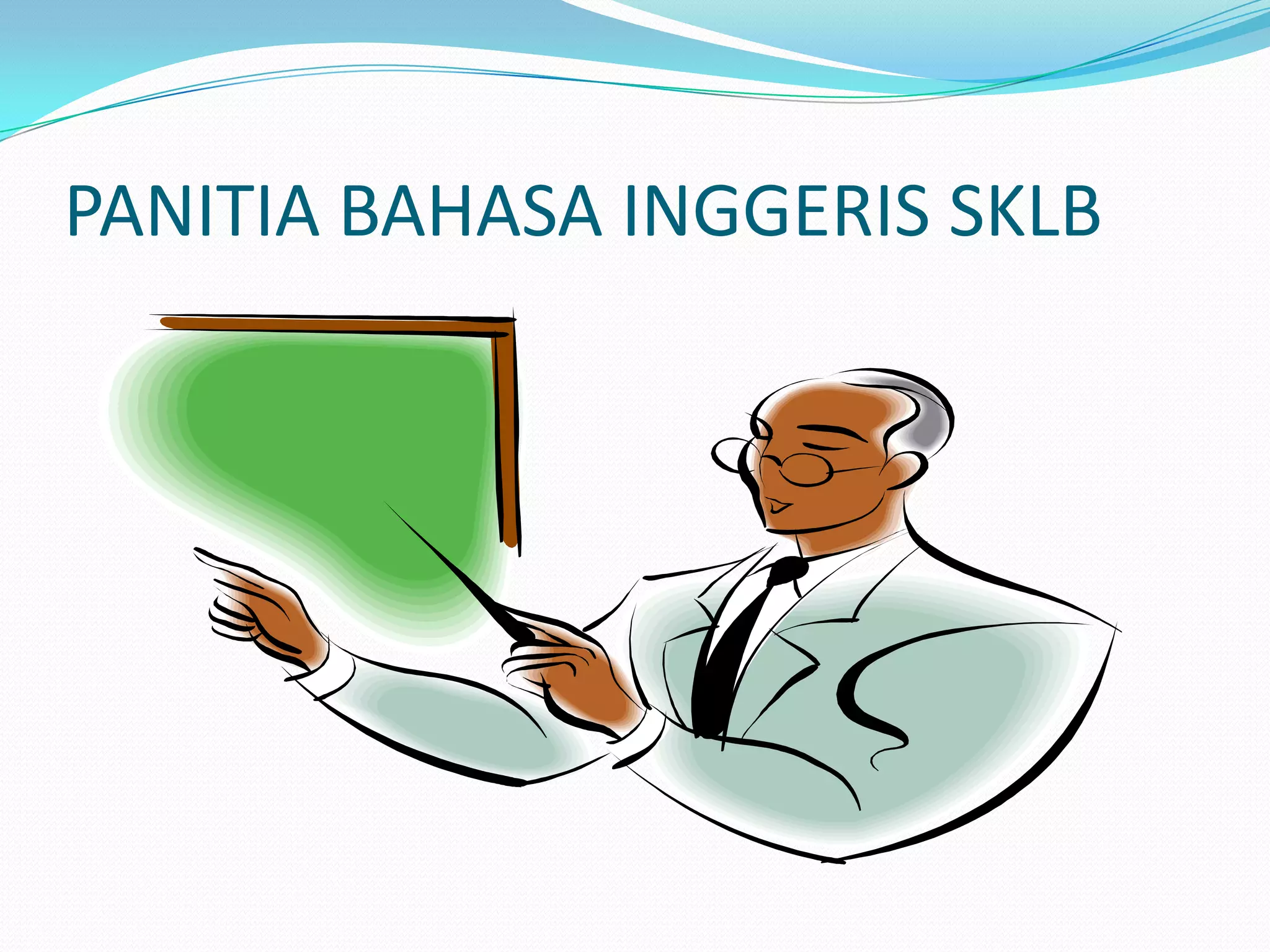 Panitia bahasa inggeris sklb pksr 1 | PPTX
