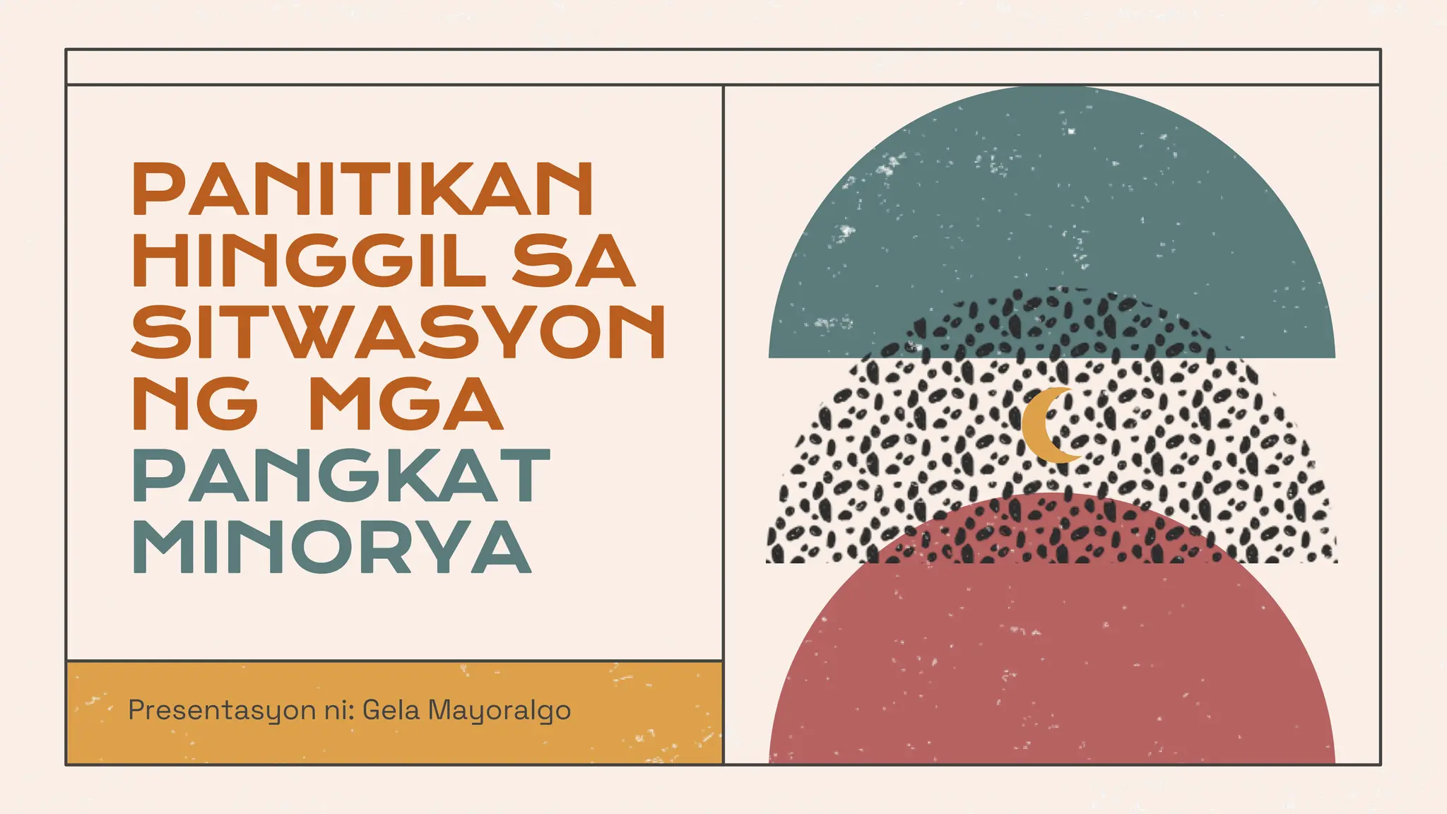 PANITIKAN-HINGGIL-SA-SITWASYON-NG-MGA-PANGKAT-MINORYA.pptx