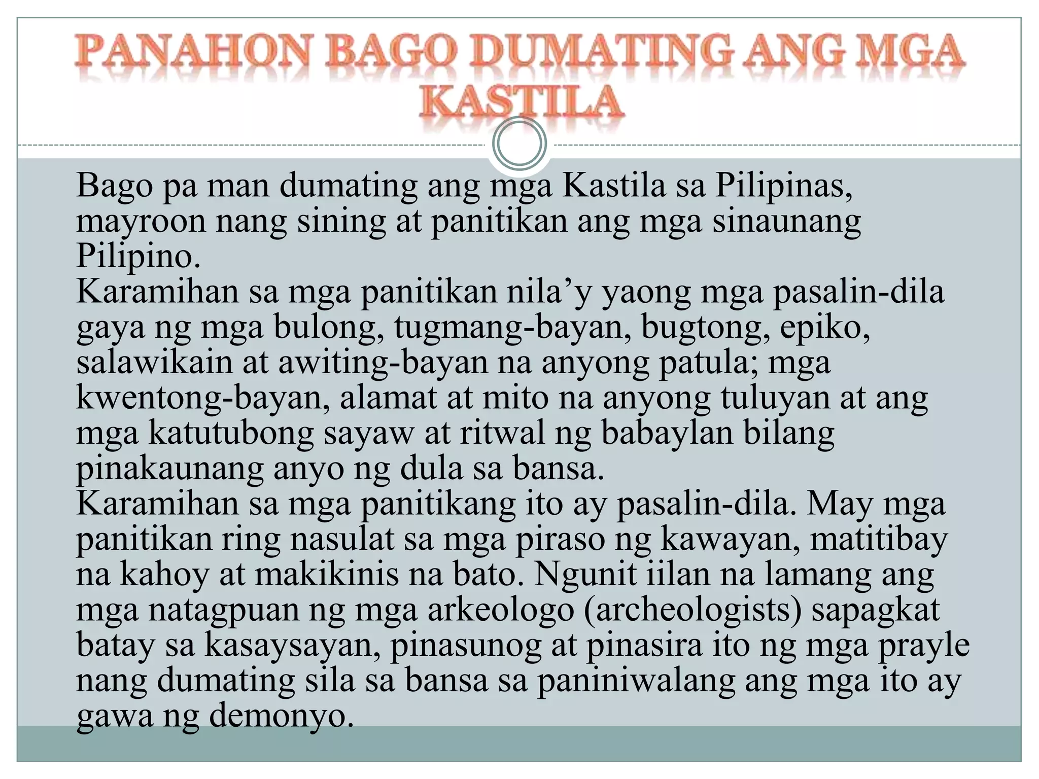 Panitikan Bago Dumating Ang Mga Kastila | PPTX