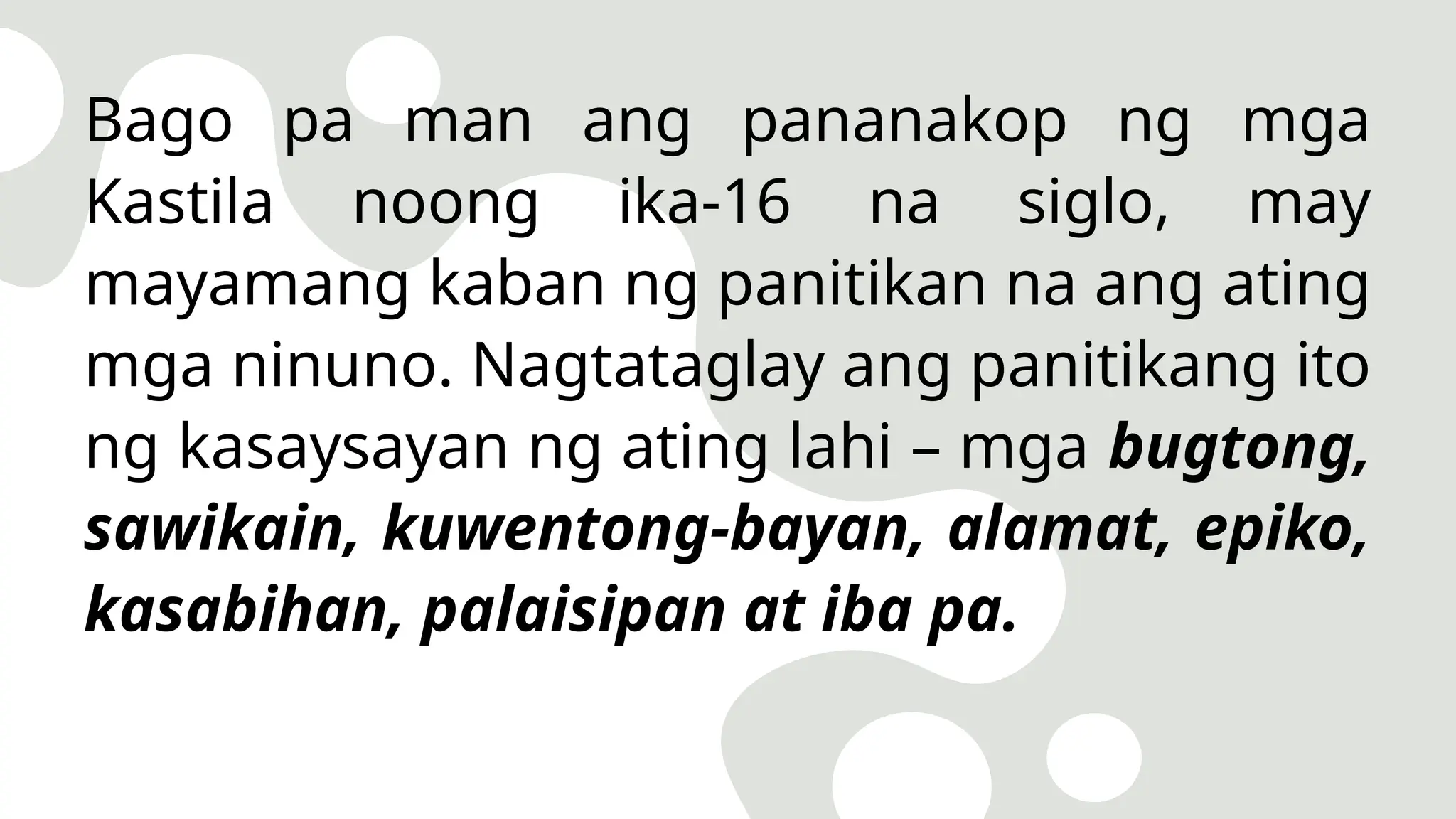 Kaligirang Pangkasaysayan ng Panitikan sa Panahon ng Katutubo | PPTX