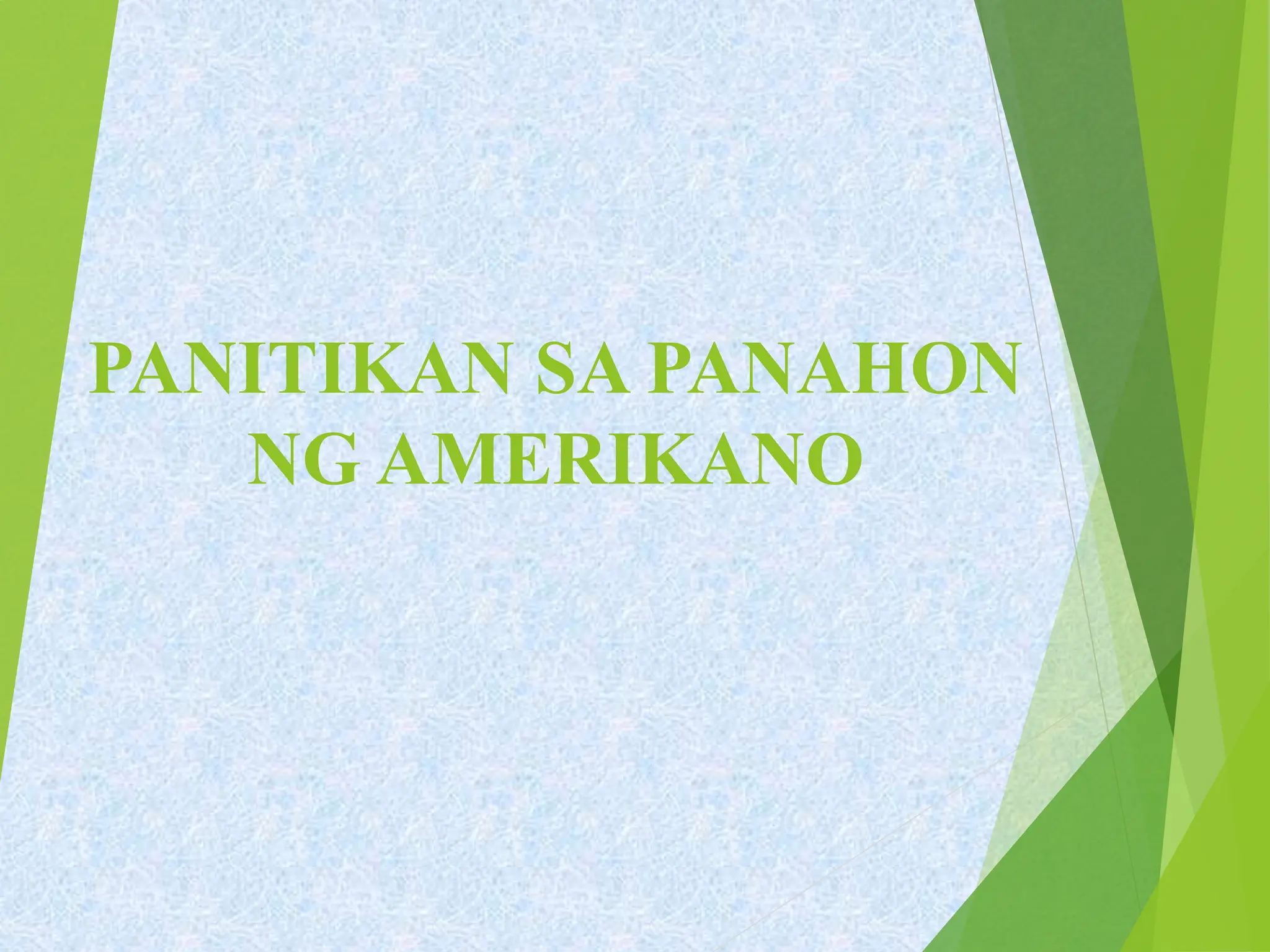 Ang panitikan sa panahon ng amerikano.ppt