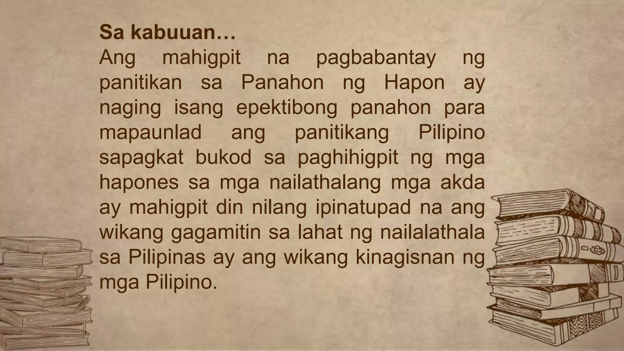 PANITIKAN SA PANAHON NG HAPON-Ikalawang bahagi..pptx