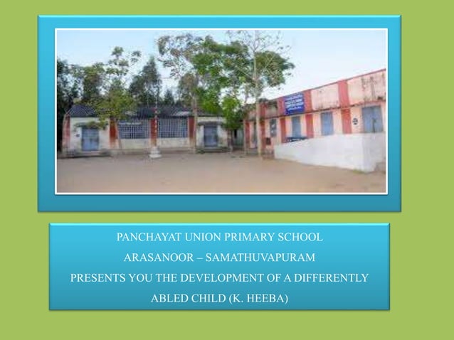 PUPS,ARASANOOR-SAMATHUVAPURAM | PPTX | Parenting Children Aged 4-11 ...