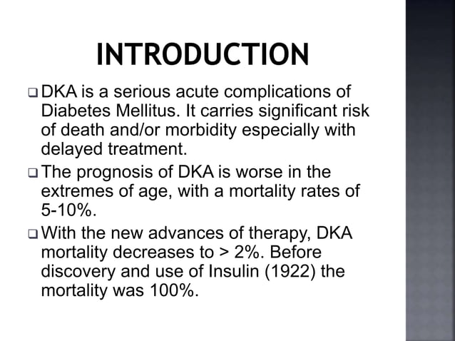 DIABETIC KETOACIDOSIS (DKA) | PPTX