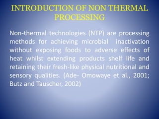 Impact of non thermal processing technologies on quality of fruit juices | PPTX | Chemistry ...