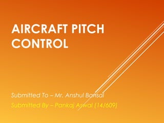 Hands on experience with aircraft pitch control | PPT
