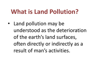 Land pollution | PPT