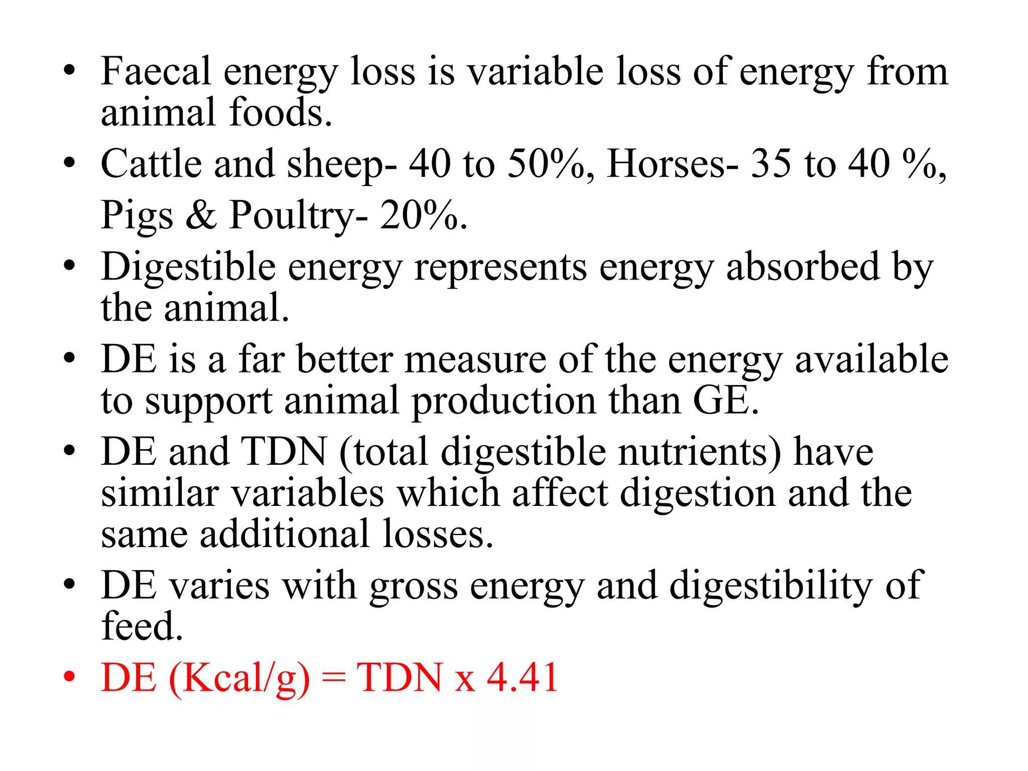 Measures of Feed Energy- Gross Energy, Digestible Energy, Metabolisable ...