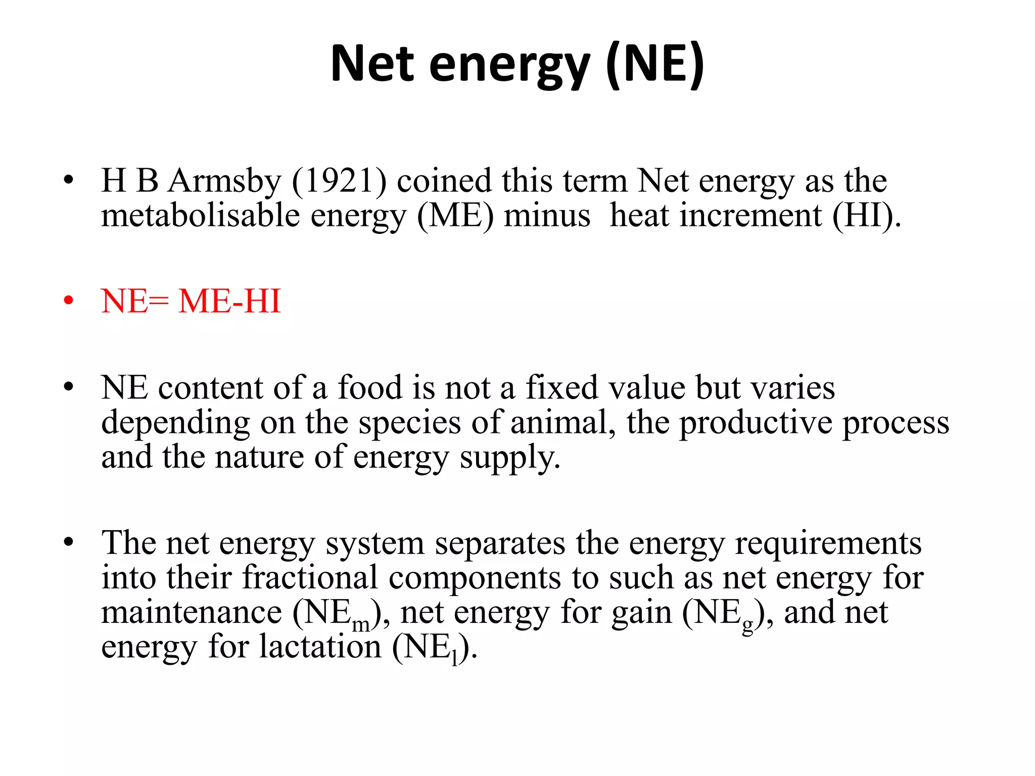 Measures of Feed Energy- Gross Energy, Digestible Energy, Metabolisable ...