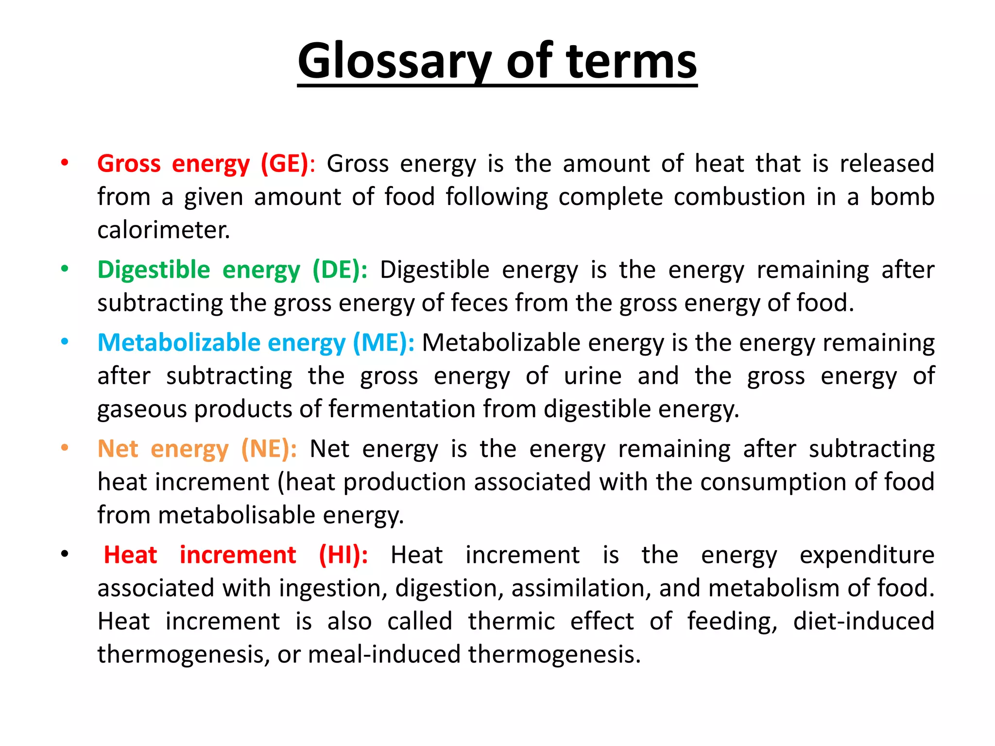 Measures of Feed Energy- Gross Energy, Digestible Energy, Metabolisable ...