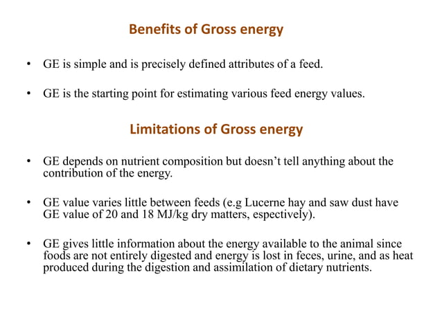 Measures of Feed Energy- Gross Energy, Digestible Energy, Metabolisable ...