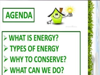 A presentation on Energy Conservation | PPT