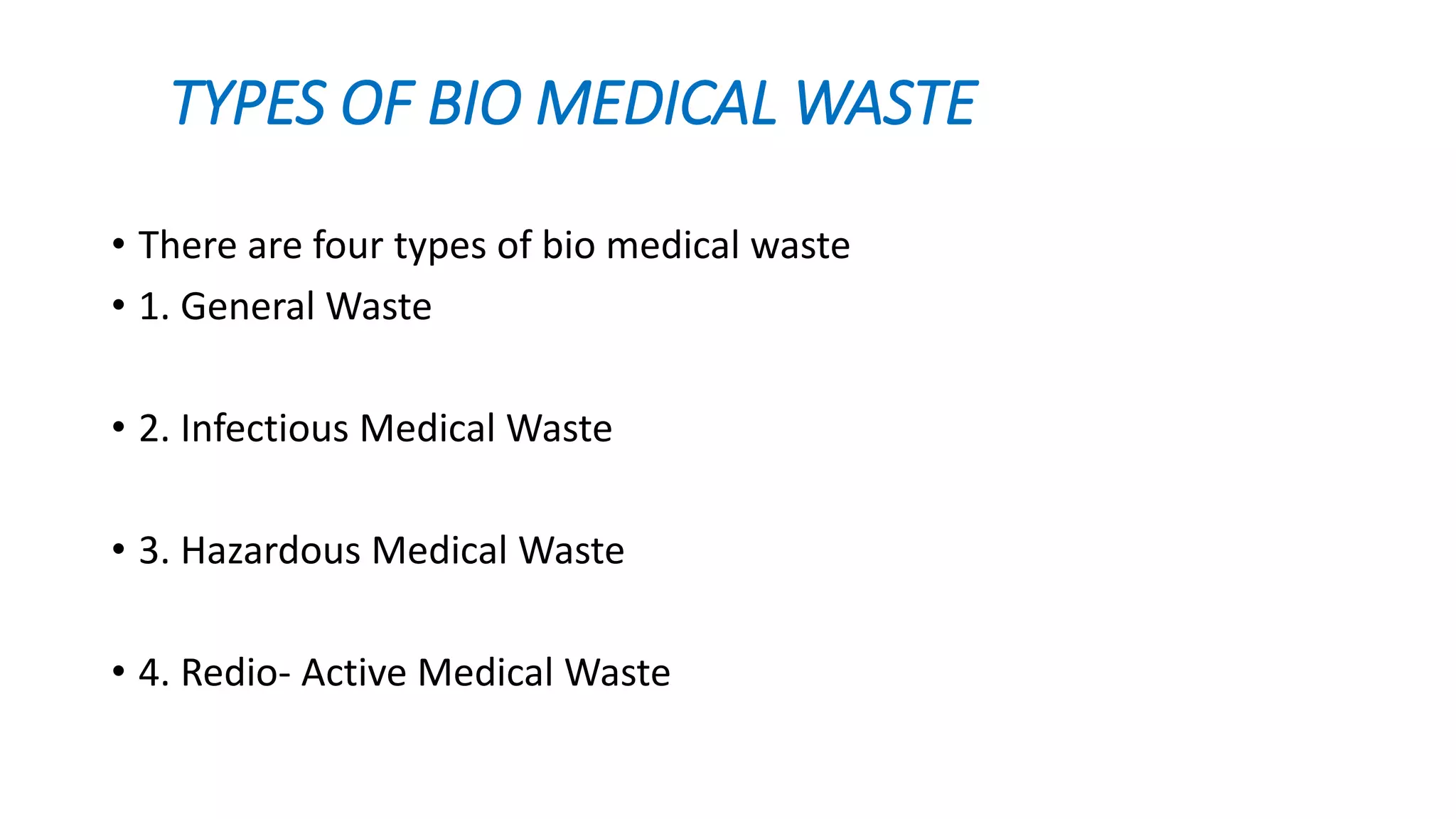 BIO MEDICAL WASTE MANAGEMENT | PPT
