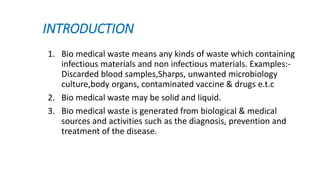BIO MEDICAL WASTE MANAGEMENT | PPT