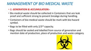 BIO MEDICAL WASTE MANAGEMENT | PPT