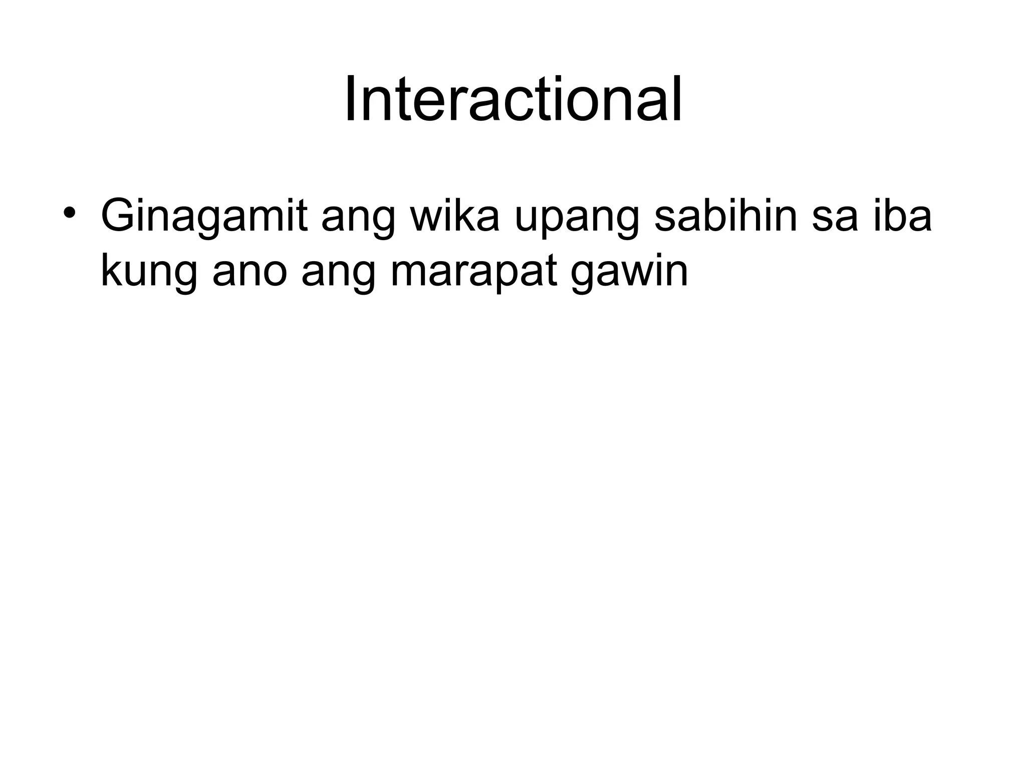 Panlahat na gamit ng wika | PPT