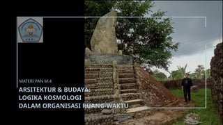 PAN_M4_ KOSMOLOGI, PENGATURAN RUANG-WAKTU.pptx