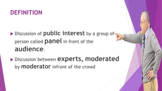 what is Panel discussion | PPTX | Education