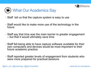 Capturing Science: Doing Lecture Capture Differently | PPT