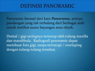 Teknik Radiografi 2 Panoramic | PPTX