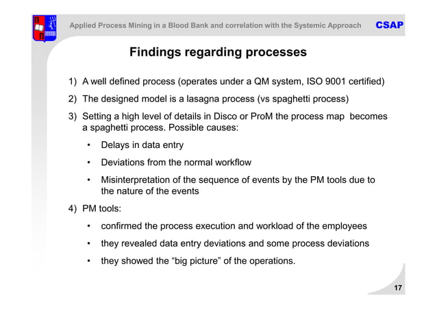Applied Process Mining in a Blood Bank and correlation with the Systemic Approach | PPT