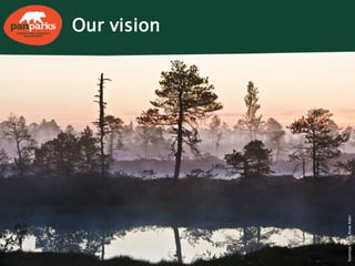 PAN Parks introduction | PPT