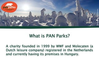 PAN Parks introduction | PPT