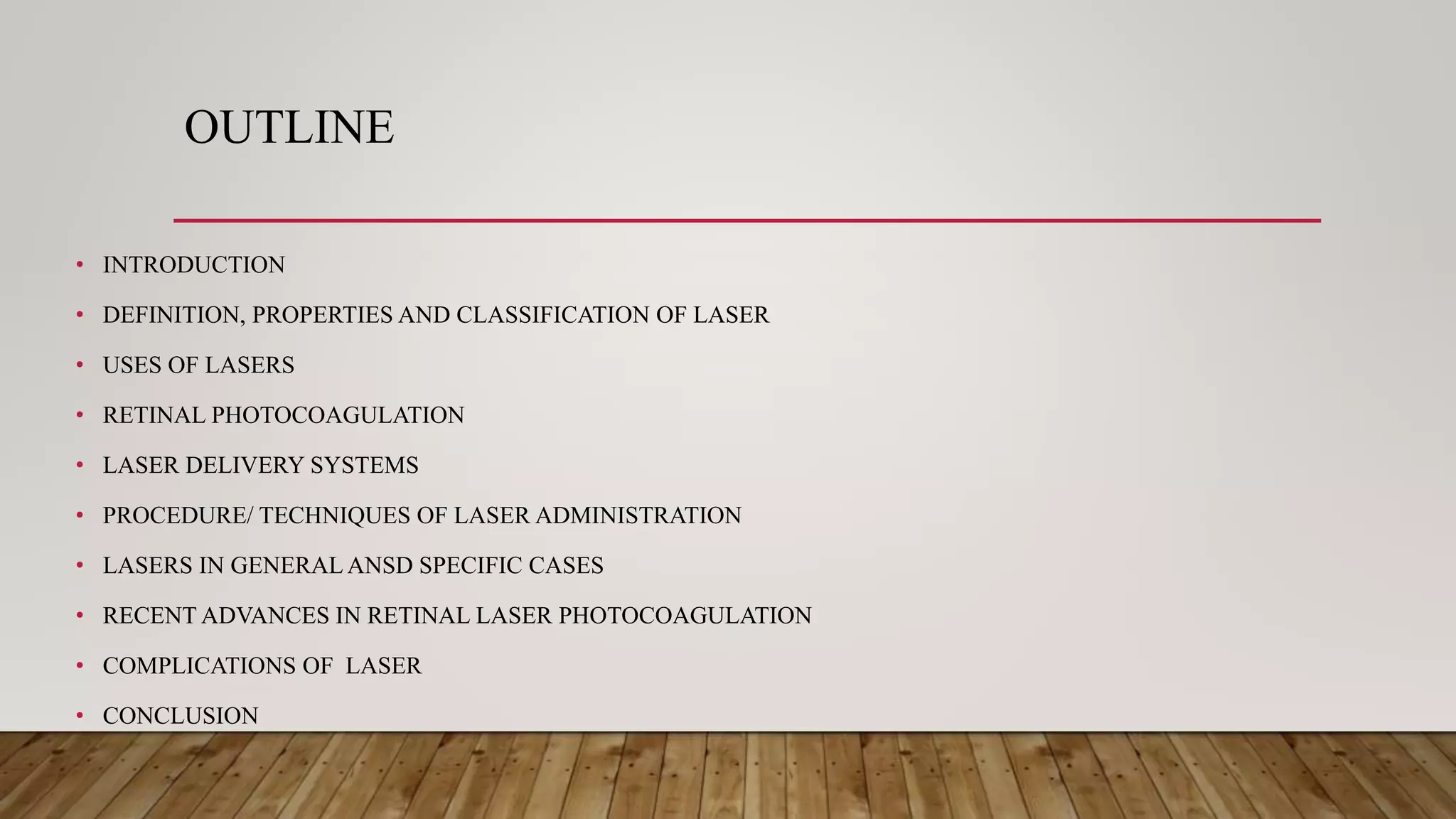 BASICS OF PAN RETINAL, SECTOR AND FOCAL RETINAL LASER PHOTOCOAGULATION.pptx