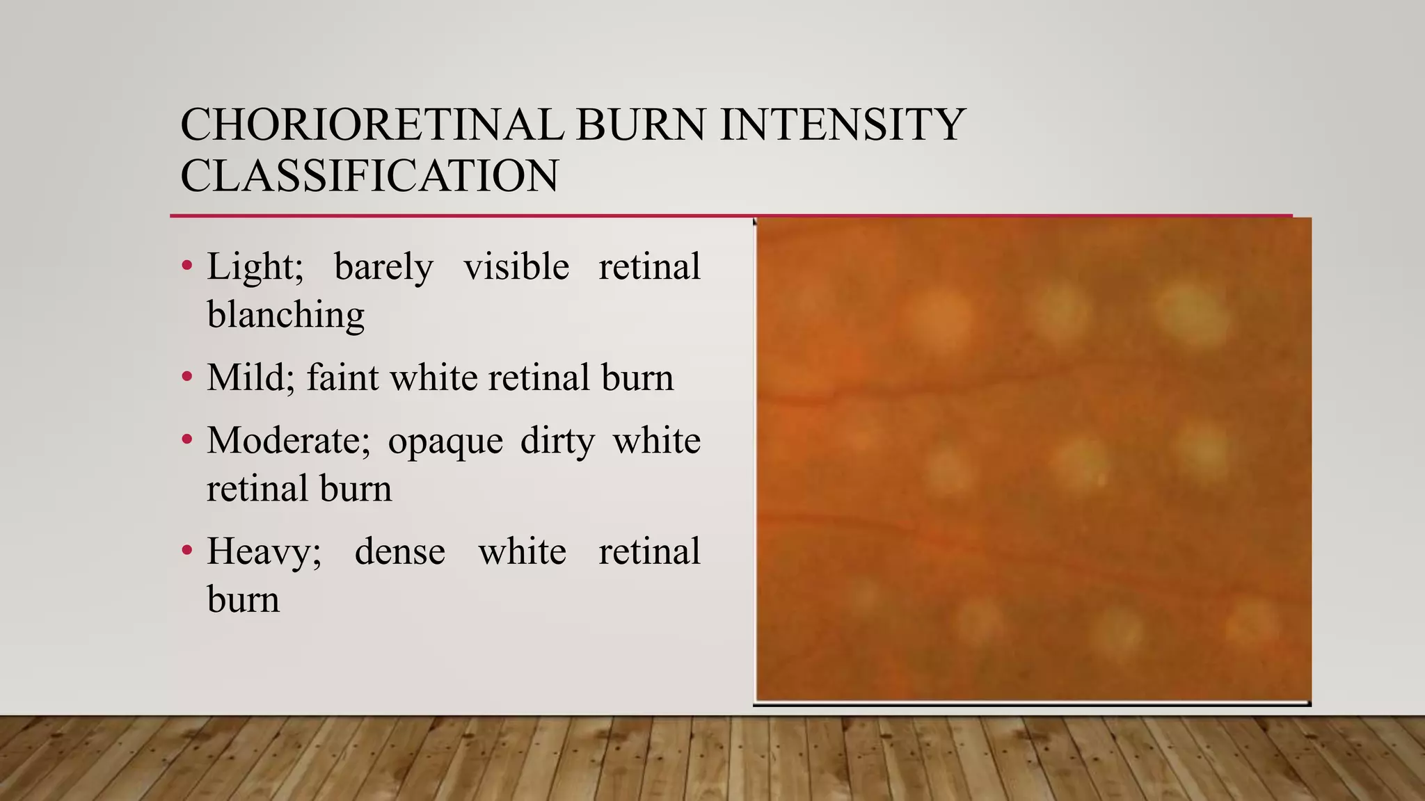 BASICS OF PAN RETINAL, SECTOR AND FOCAL RETINAL LASER PHOTOCOAGULATION.pptx