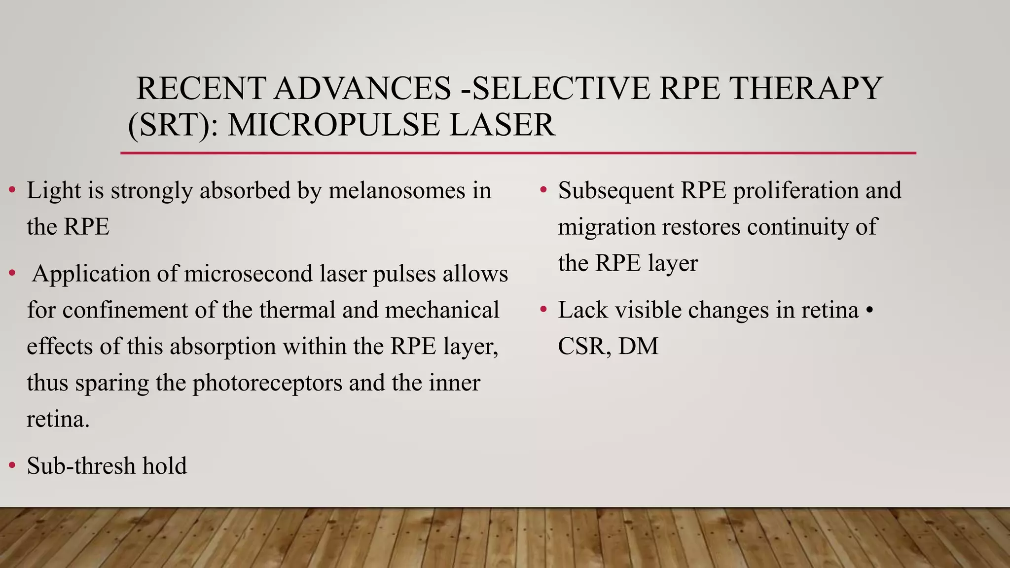 BASICS OF PAN RETINAL, SECTOR AND FOCAL RETINAL LASER PHOTOCOAGULATION.pptx