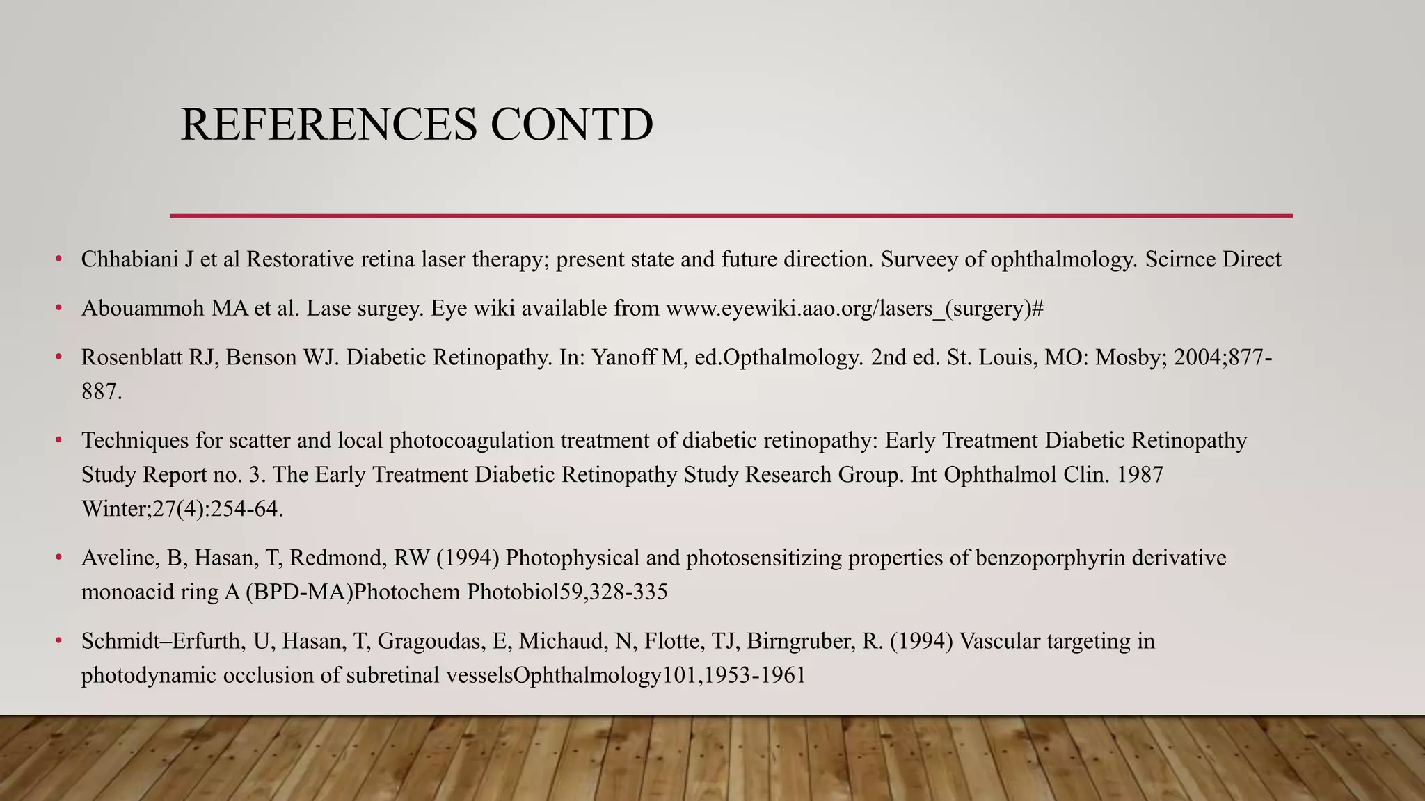 BASICS OF PAN RETINAL, SECTOR AND FOCAL RETINAL LASER PHOTOCOAGULATION.pptx