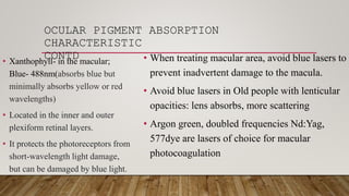 BASICS OF PAN RETINAL, SECTOR AND FOCAL RETINAL LASER PHOTOCOAGULATION.pptx