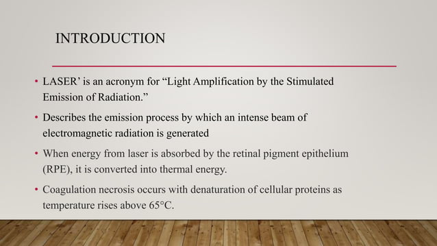 BASICS OF PAN RETINAL, SECTOR AND FOCAL RETINAL LASER PHOTOCOAGULATION ...