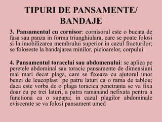 PANSAMENTE ȘI BANDAJE.pptx