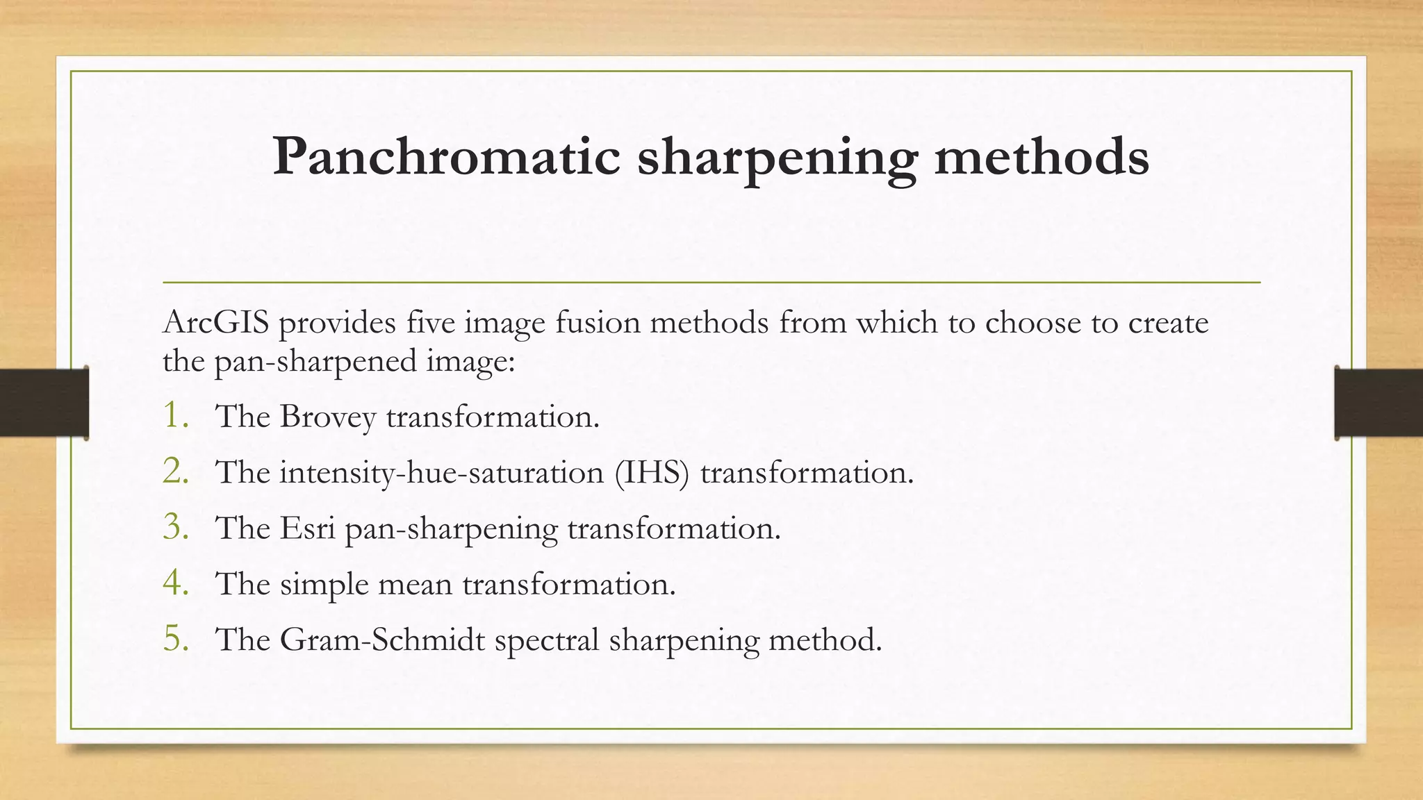 Pan sharpening | PPT