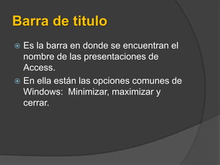 Pantalla microsoft access | PPTX