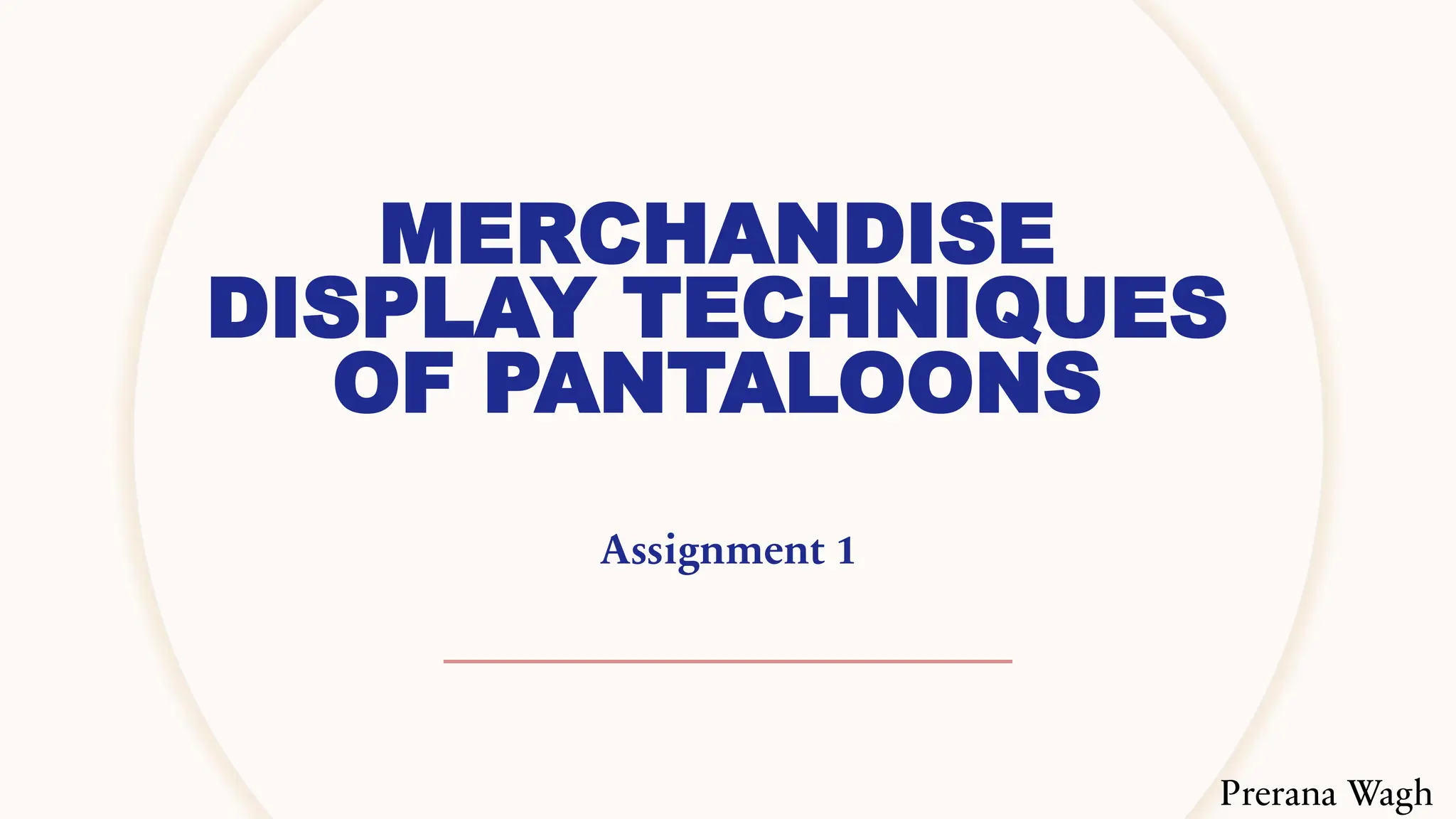 Pantaloons visual merchandising dispplay project | PDF