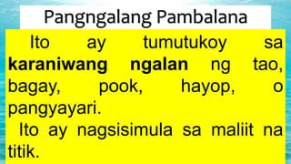 Pantangi at pambalana | PPTX