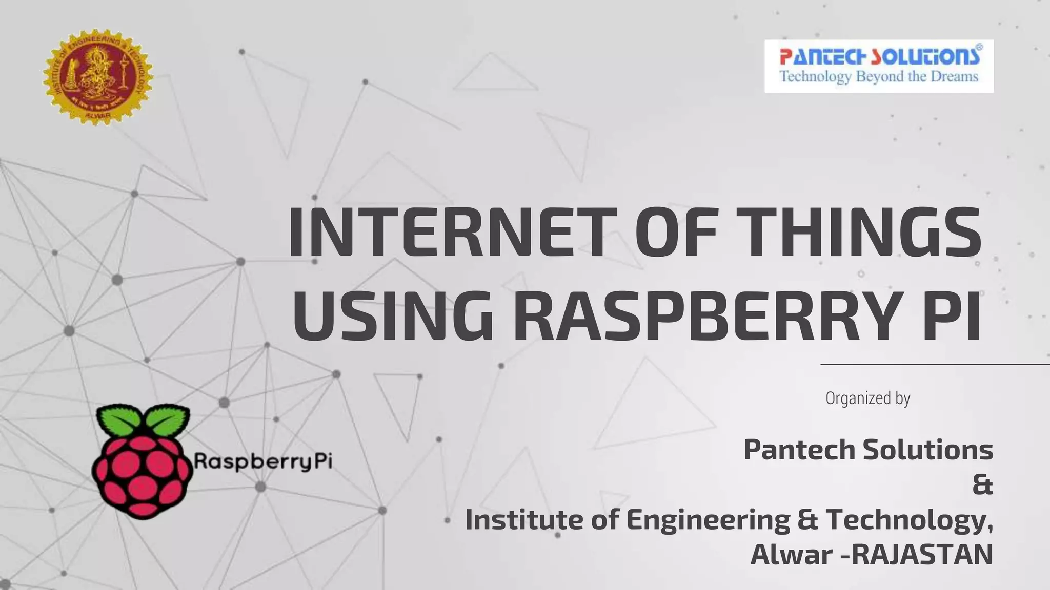 Internet of Things using Raspberry Pi | PPT