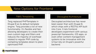 Drupal 8 and Pantheon | PPT