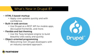 Drupal 8 and Pantheon | PPT