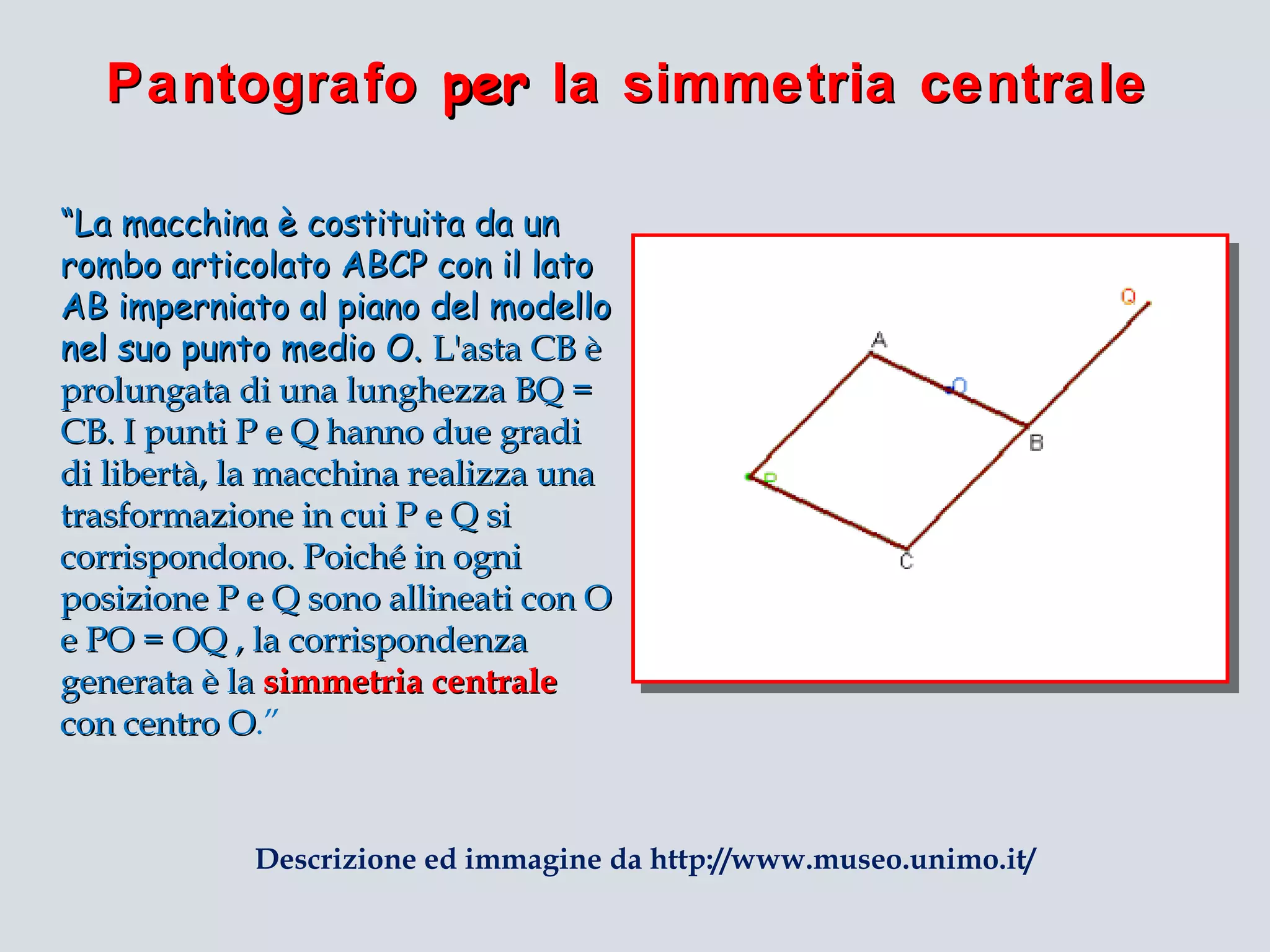 Pantografo per simmetria centrale | PPT