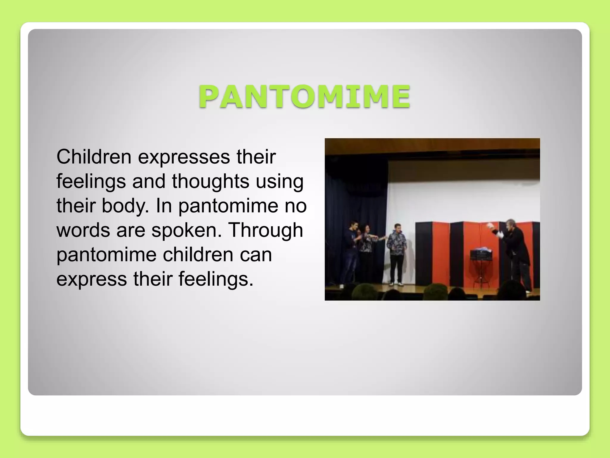 Pantomime | PPTX | Theater | Fine Art