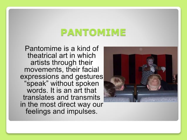 Pantomime | PPTX | Theater | Fine Art