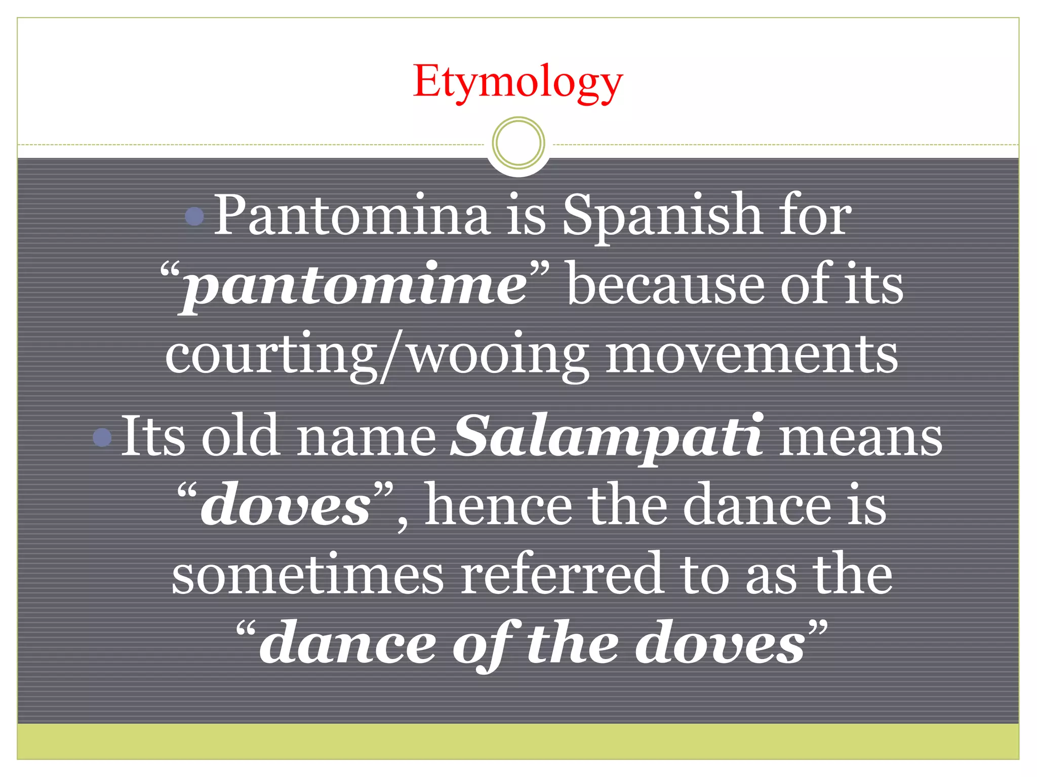 Pantomina (Philippine Folk Dance) | PPTX