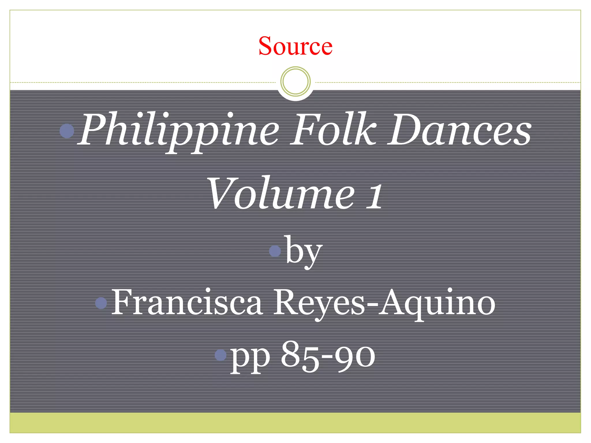 Pantomina (Philippine Folk Dance) | PPTX