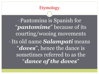 Pantomina (Philippine Folk Dance) | PPTX