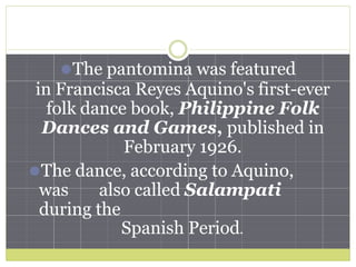 PANTOMINA DANCE -GROUP 2 REPORT BCAED 2-F.pptx